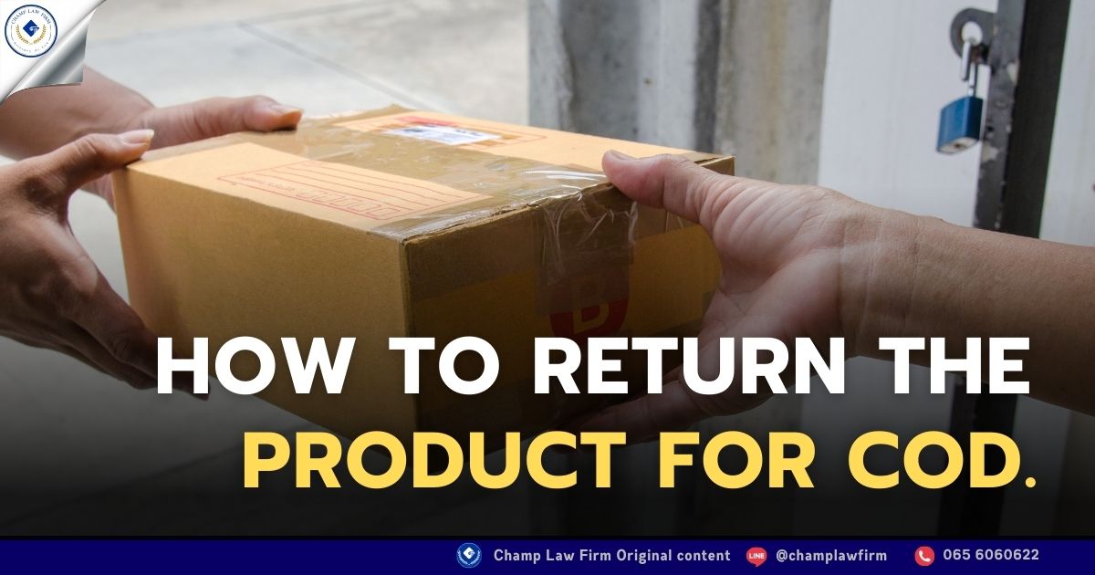 How to return the product for COD. - Champ Law Firm
